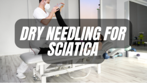 Dry needling for sciatica - Acupuncture , Dry Needling, Prolotherapy in Tampa, FL